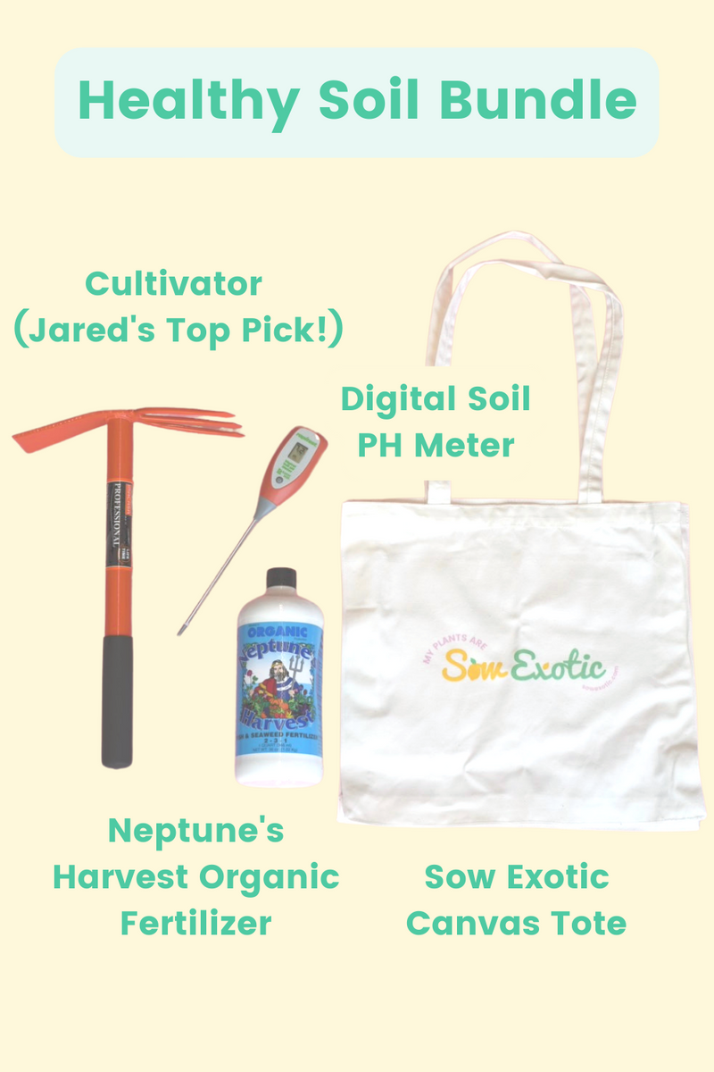 Healthy Soil Bundle | Garden Tools | Sow Exotic